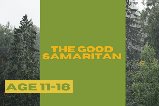 The Good Samaritan: Session 1 | Blog | NexGen
