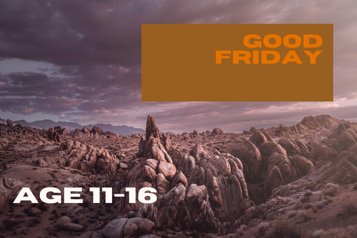 Good Friday: Session 3 | Issues | NexGen