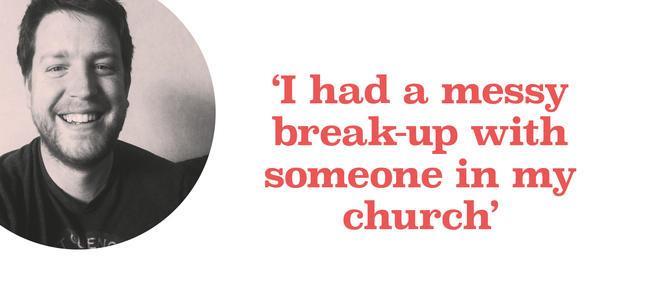 ’I had a messy break-up with someone in my church’ | Issues | NexGen