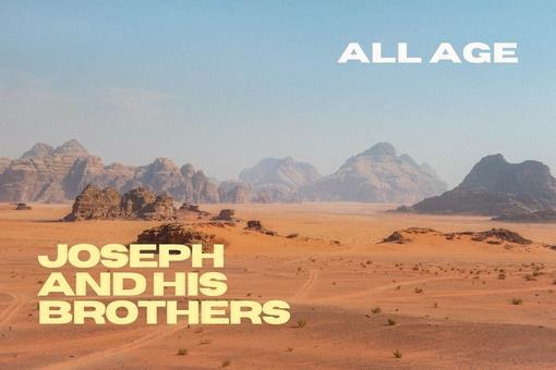 Joseph and his brothers | Blog | NexGen
